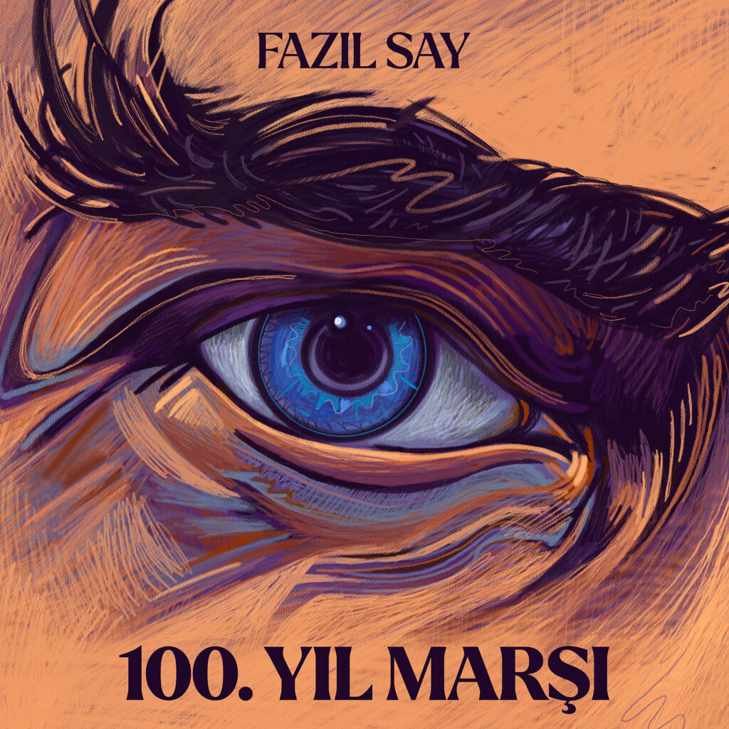 100. Yıl Marşı – Fazıl Say Official Website // Pianist – Komponist – Weltbürger